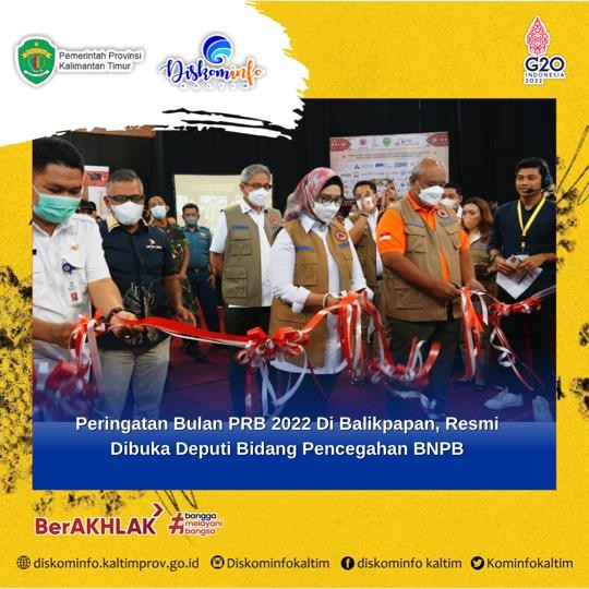 Peringatan Bulan PRB 2022 Di Balikpapan, Resmi Dibuka Deputi Bidang ...